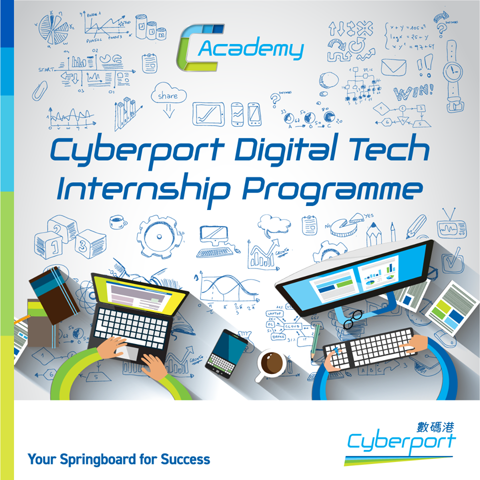 Cyberport Digital Tech Internship Programme (CDTIP) 2020 is open for ...