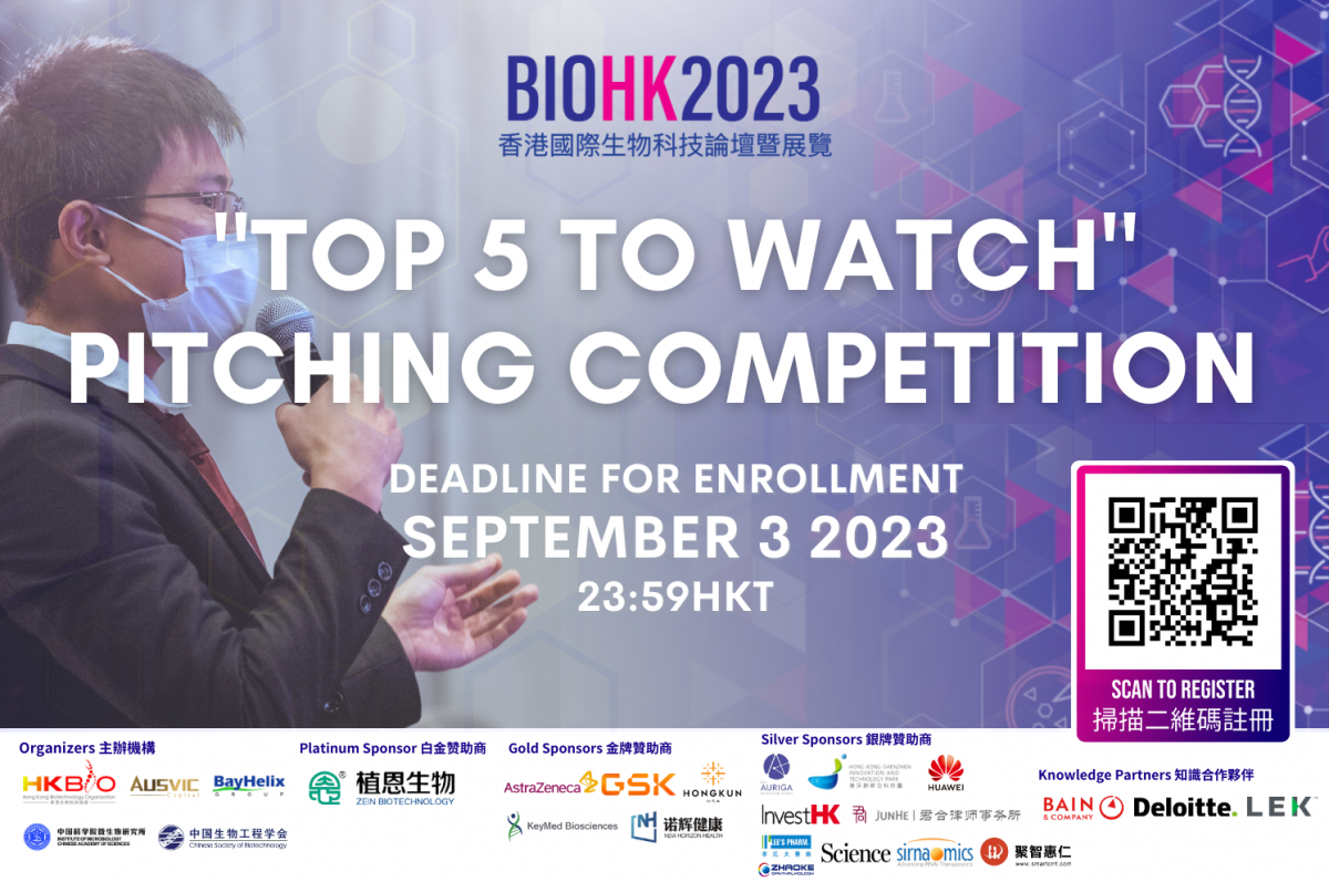 Make your impression at BIOHK2023 - “Top 5 To Watch” Pitching ...